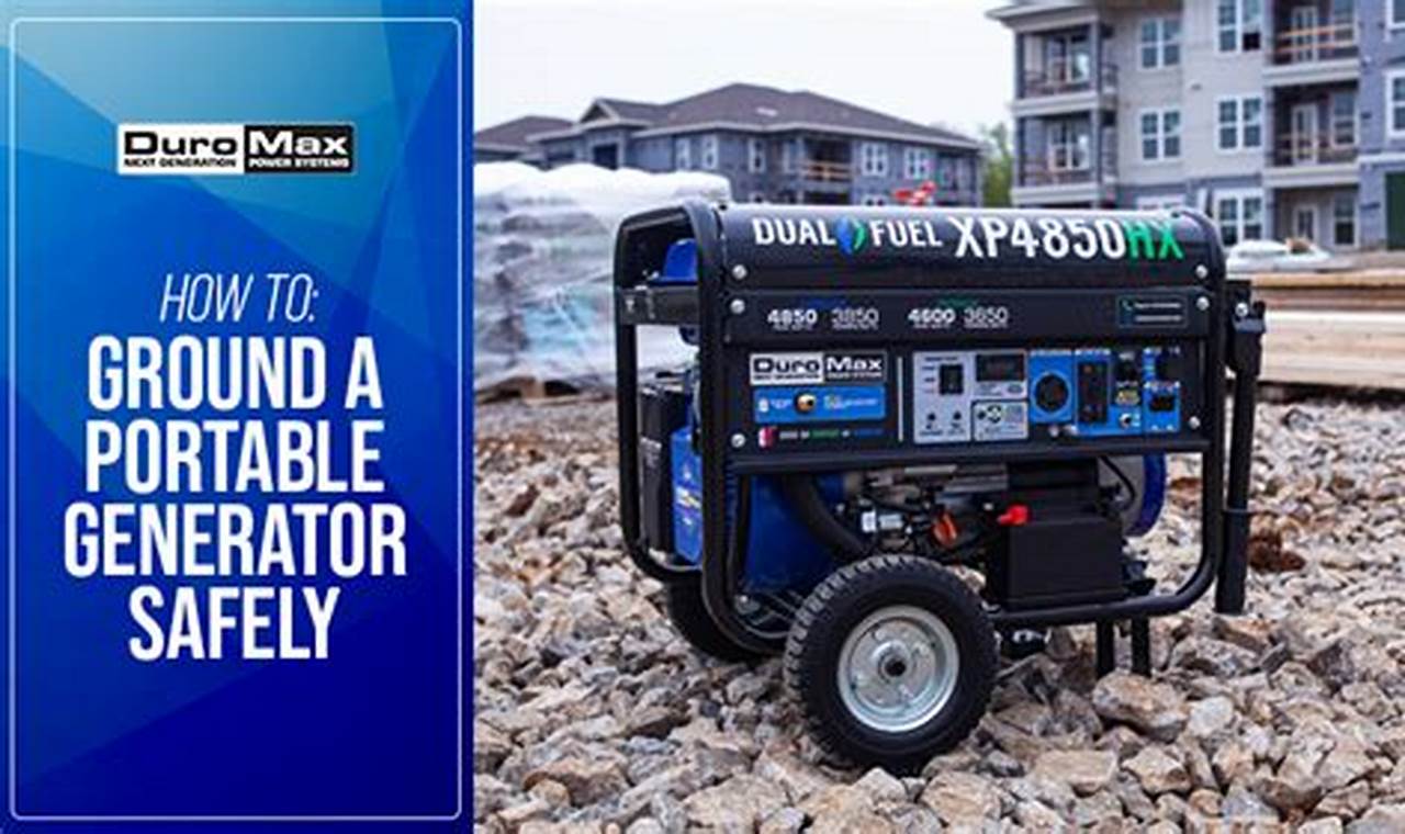 Portable Generator Grounding: Essential Safety Guide