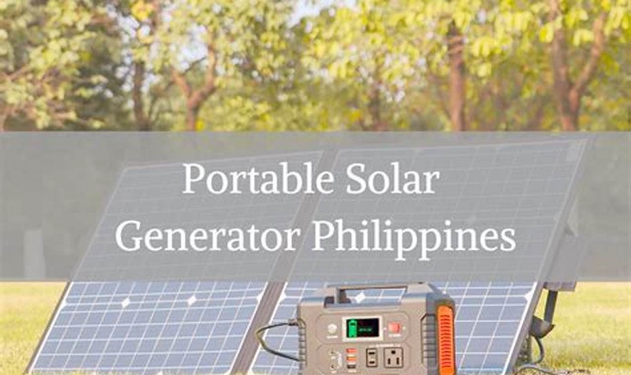 Best Portable Solar Generators in the Philippines