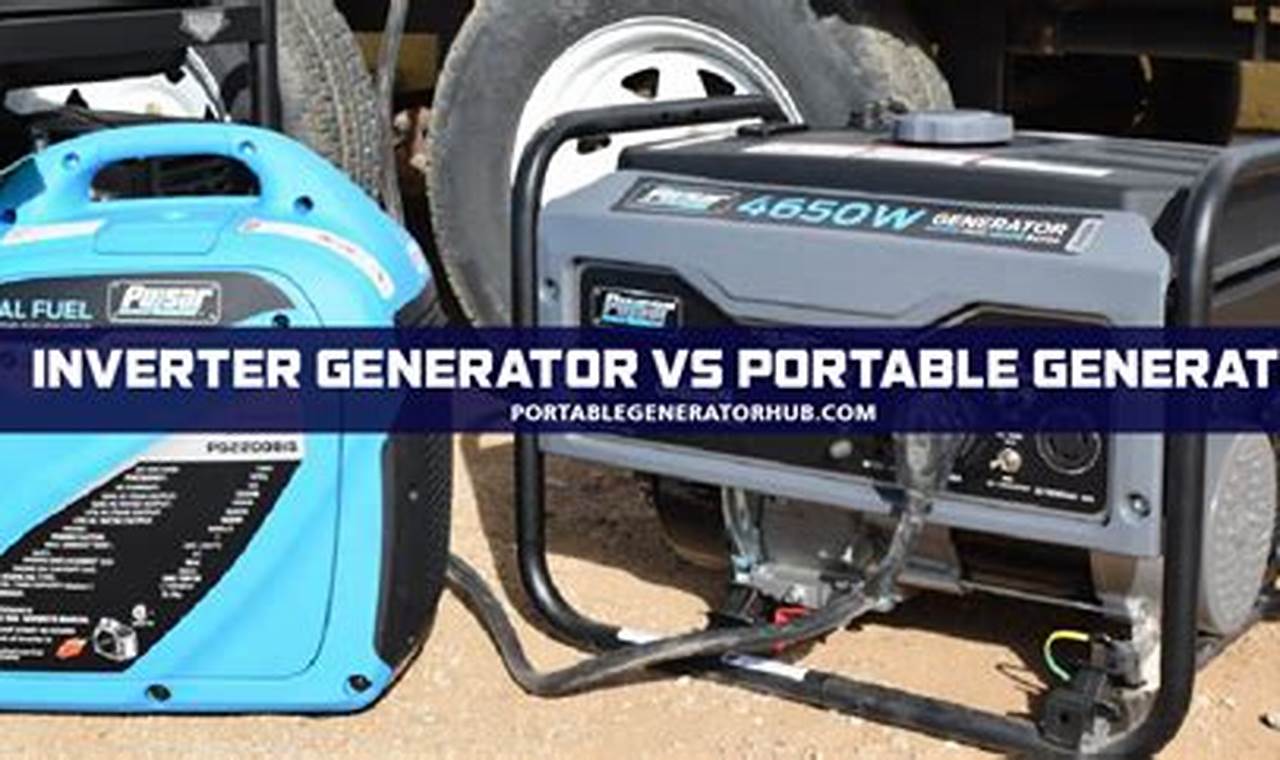 Best Portable vs Inverter Generators: 2024 Guide