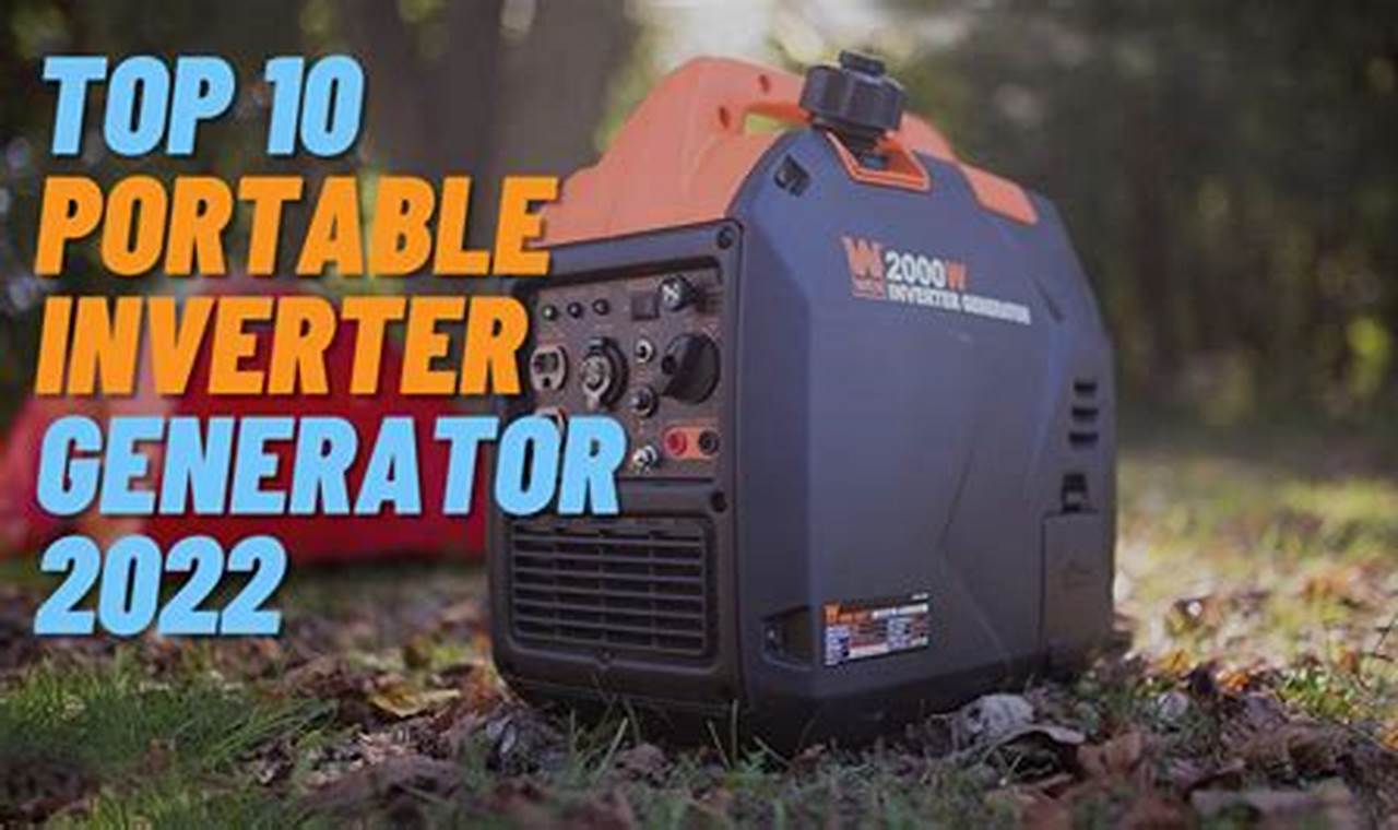 Top 5 Best Portable Generators of 2022: Reviews & Guide